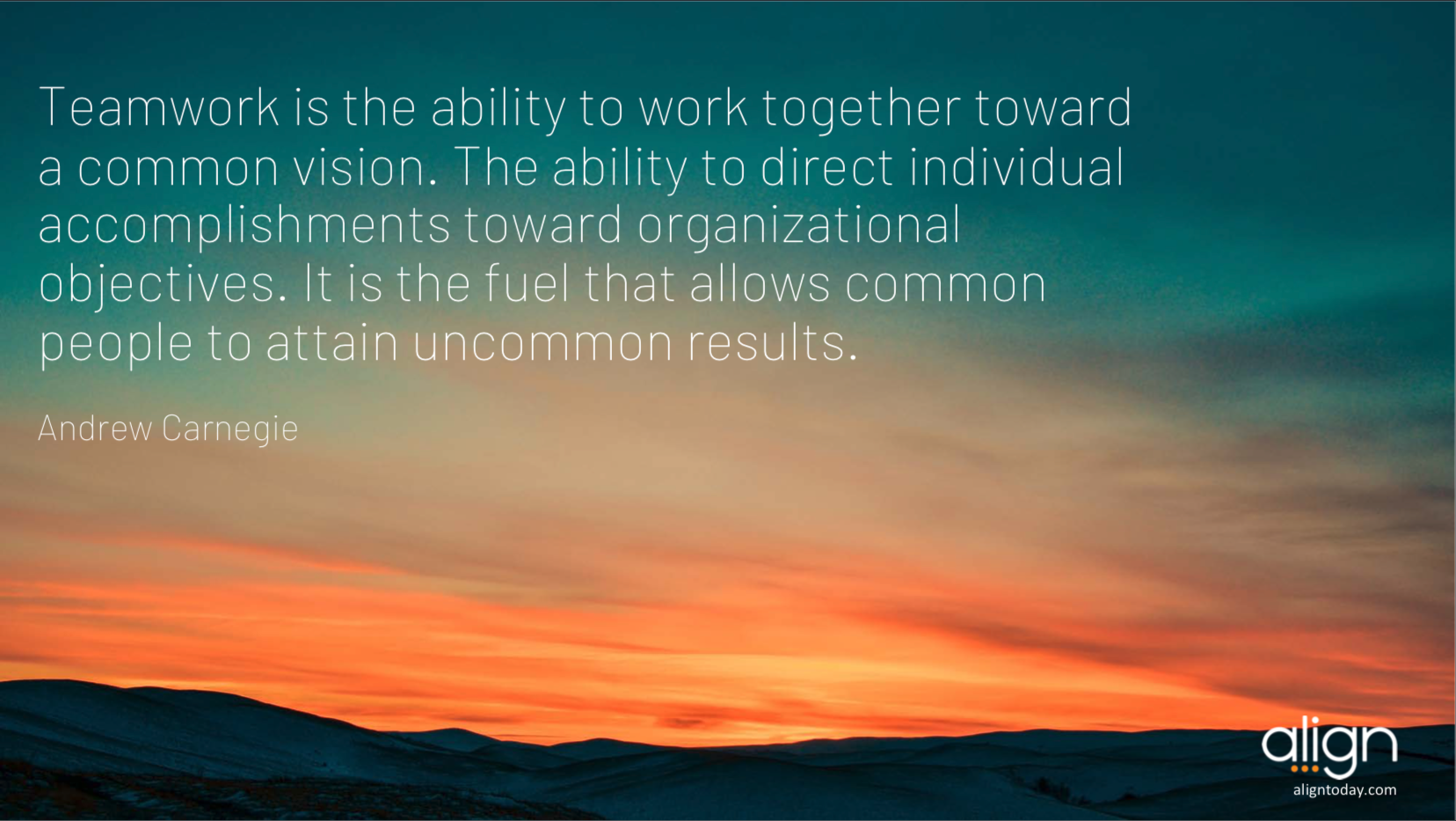 29 Motivational Quotes to Inspire Your Team - Align